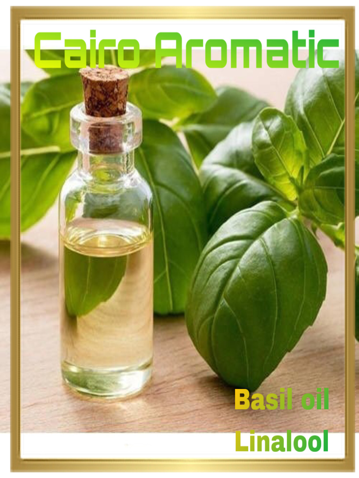 Basil Linalool oil – cairoaromatic